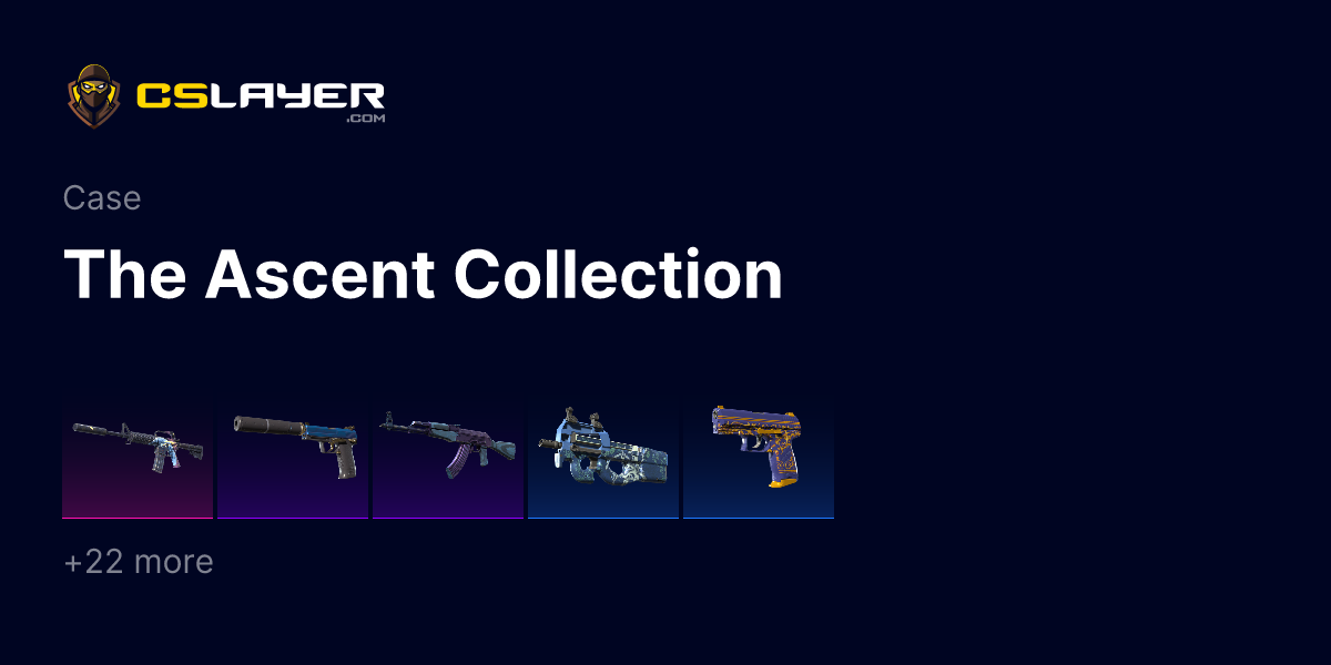 CSLayer - The Ascent Collection - open it and get most expensive The ...